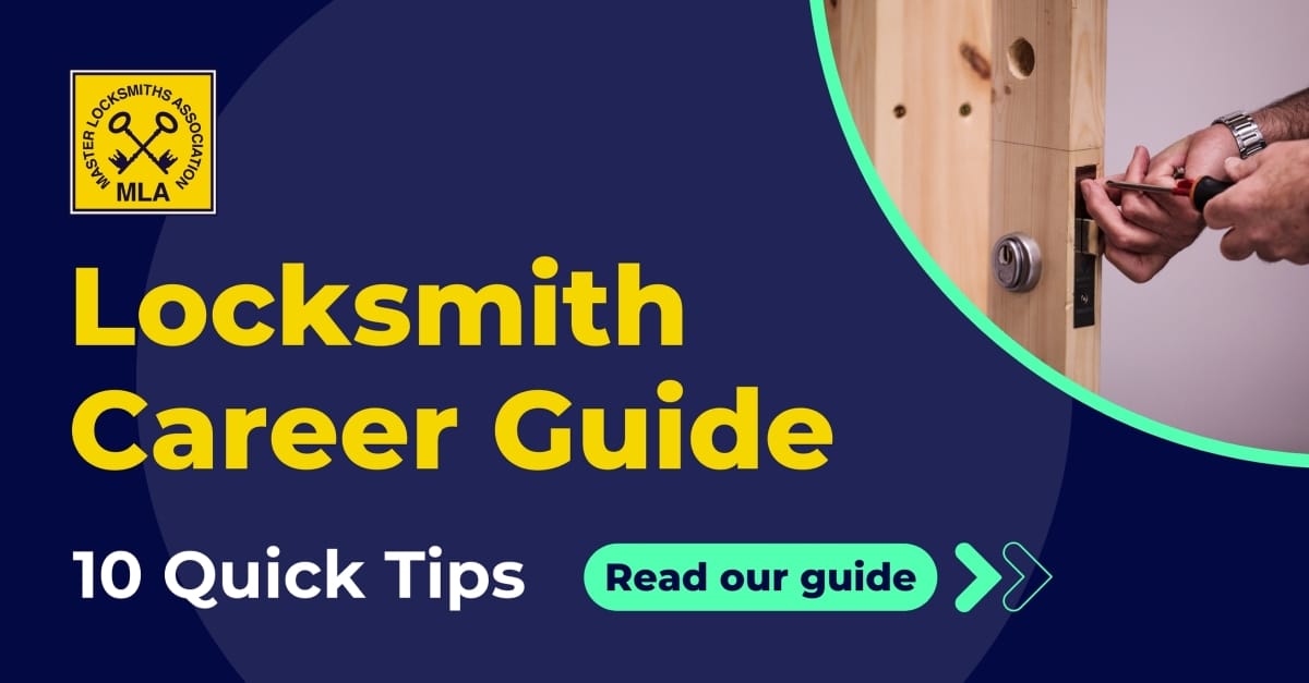 Locksmith Career Guide (10 Quick Tips) - Master Locksmiths Association