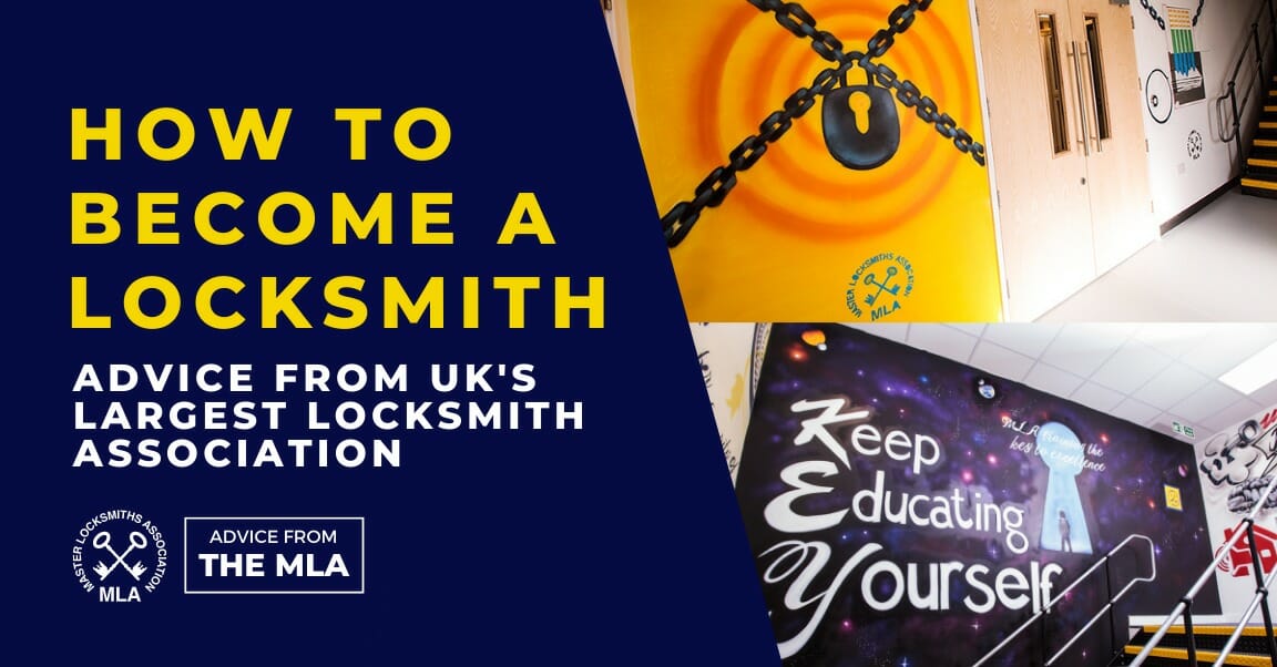 How to Become a Locksmith - UK's Largest Locksmith Association