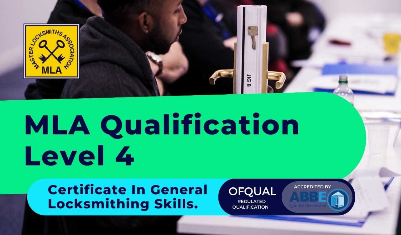 MLA Qualification - Become a Qualified Master Locksmith